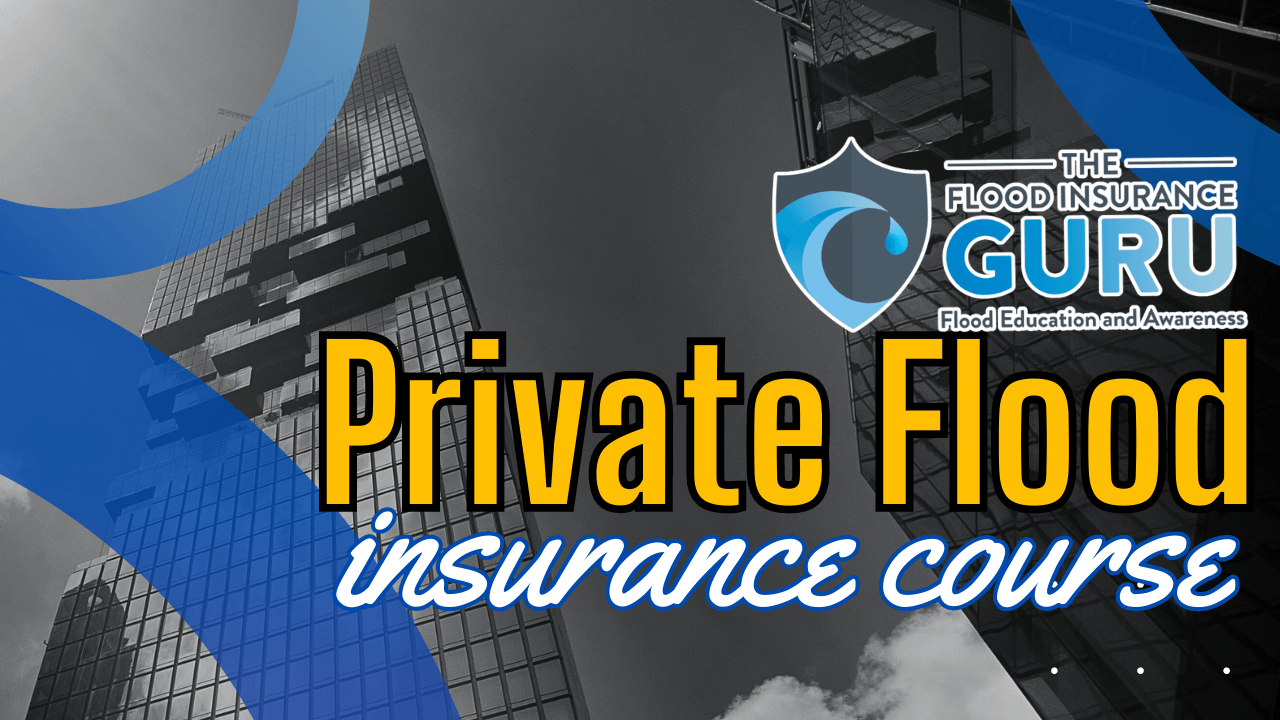 Private Flood Insurance Course