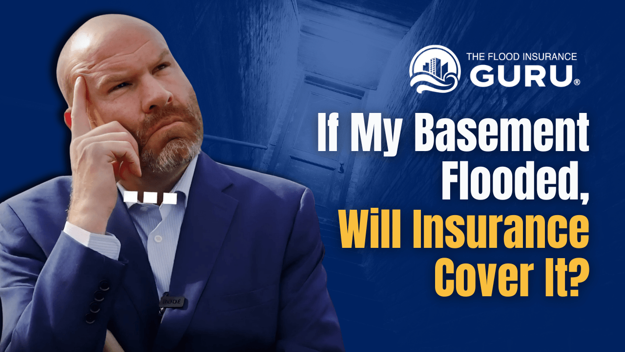 If My Basement Flooded, Will Insurance Cover It? What You Need to Know